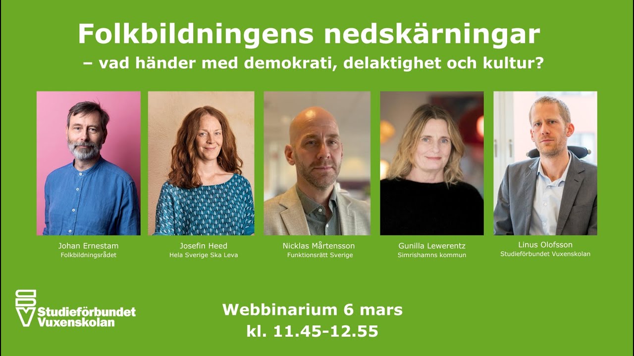 Webbinarium: Folkbildningens nedskärningar - Vad händer med demokrati, delaktighet och kultur ...