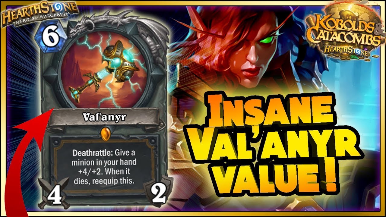Hearthstone - Insane Val'anyr Value WTF Moments - Kobolds and Catacombs ...