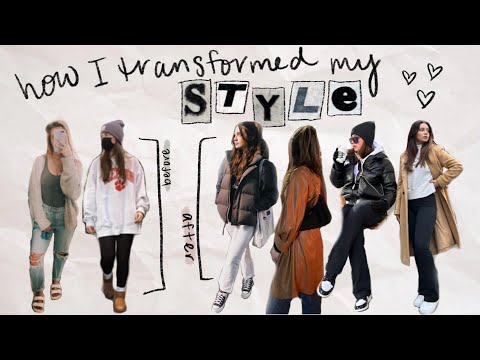 how I COMPLETELY transformed my style (and how you can, too) - YouTube