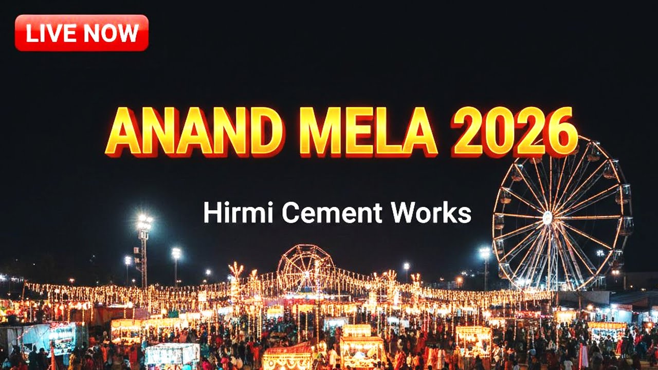 Anand Mela 2026 Hirmi cement works Part 1 - YouTube