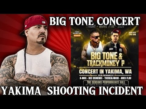 THE YAKIMA BIG TONE CONCERT INCIDENT...WHAT REALLY HAPPENED # ...