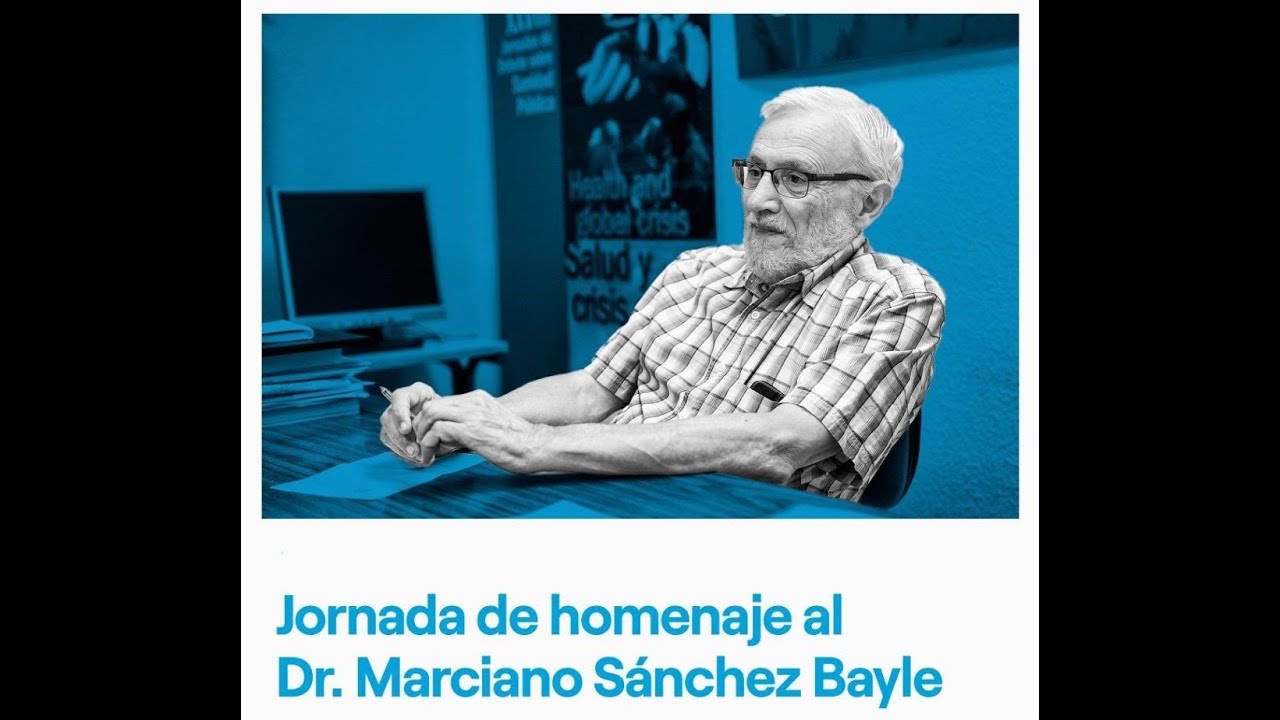 Homenaje al Dr. Marciano Sanchez Bayle - YouTube