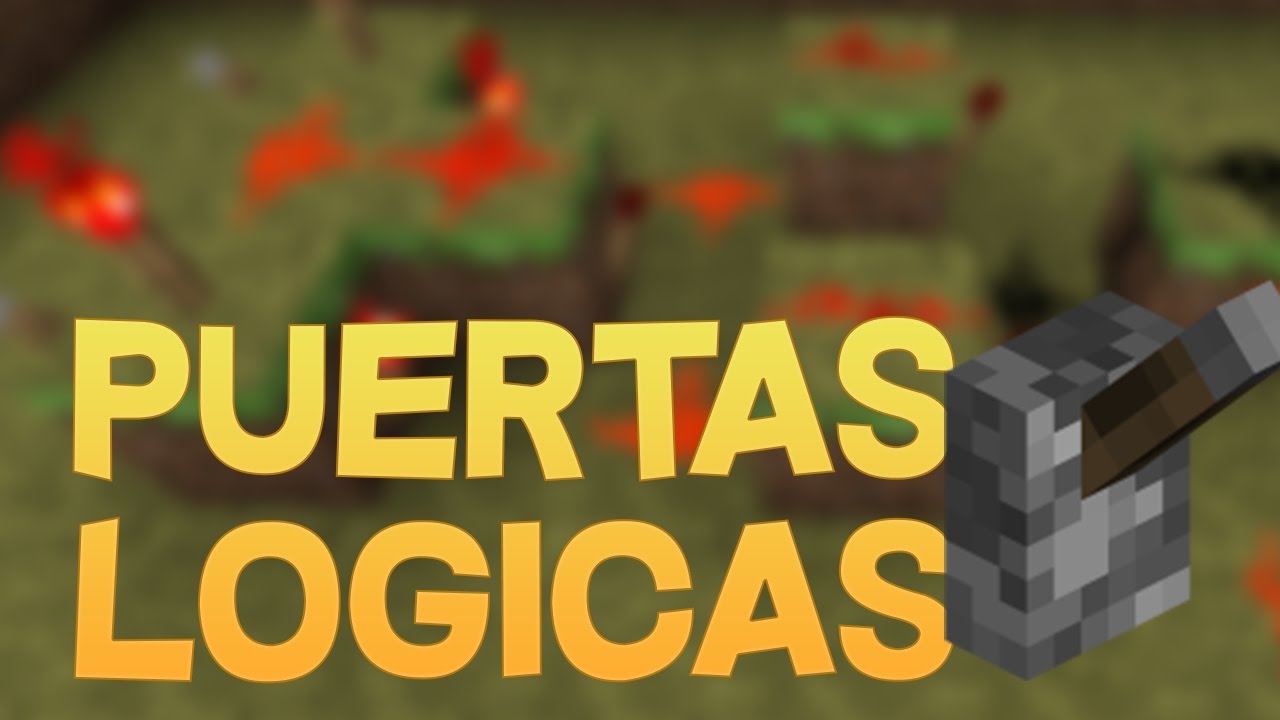 COMO PROGRAMAR EN MINECRAFT: PUERTAS LÓGICAS EN MINECRAFT - YouTube
