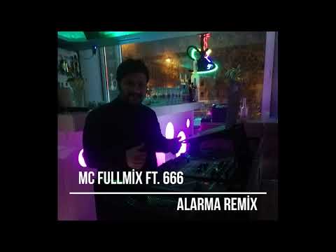 Mc Fullmix ft  666 - Alarma Remix