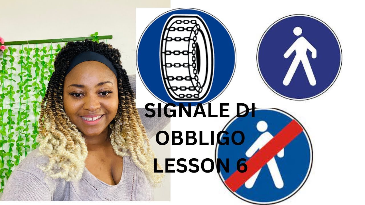 SEGNALE DI OBBLIGO LESSON 6 - YouTube