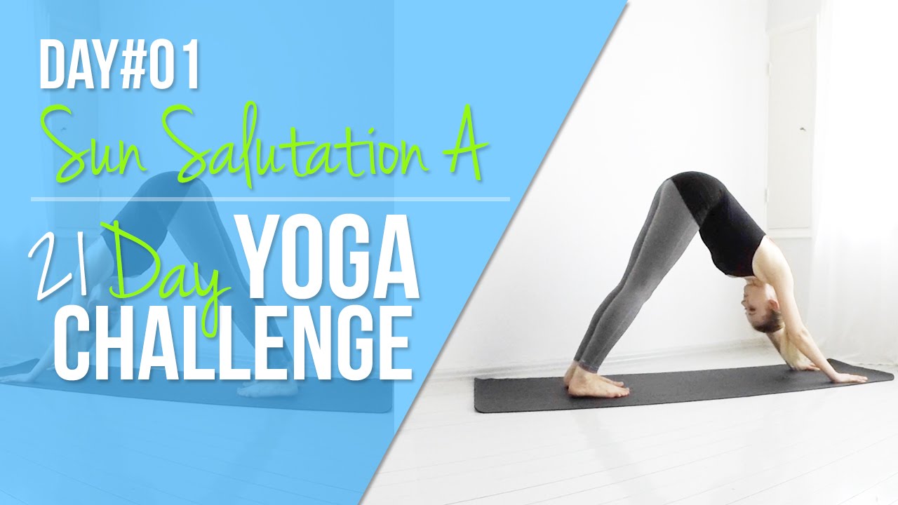 Day 01: Sun Salutation A // 21-Day Yoga Challenge - YouTube
