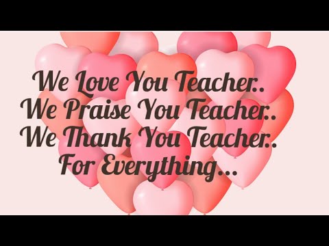 We Love You Teachers Song | Best Song for Teachers Day | Song for ...