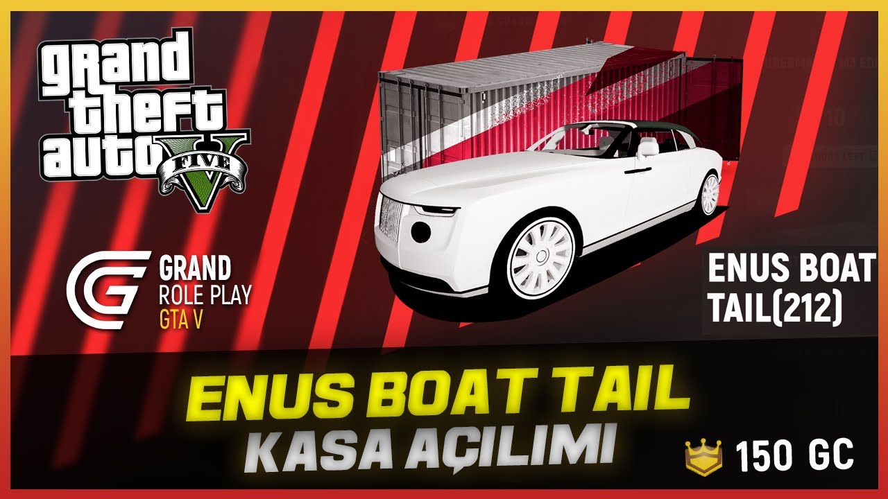 GRAND RP - ENUS BOAT TAIL KASA AÇILIMI (12 Tane!) - YouTube