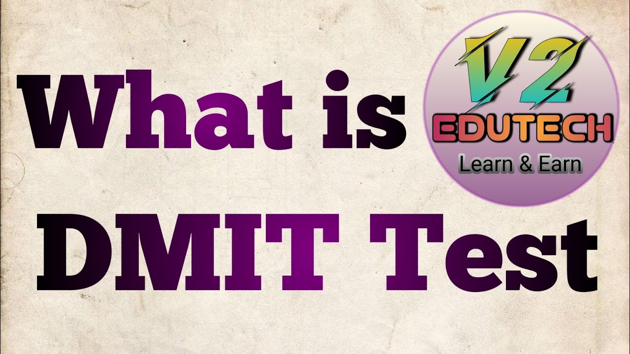 What is Dmit Test in Marathi | DMIT टेस्ट म्हणजे काय - YouTube