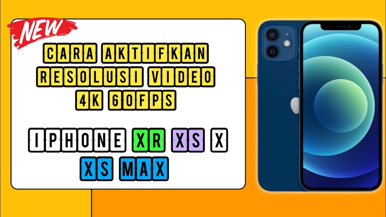 Cara Setting Kamera Resolusi Video 4K pada 60FPS iPhone XR XS MAX X XS ...