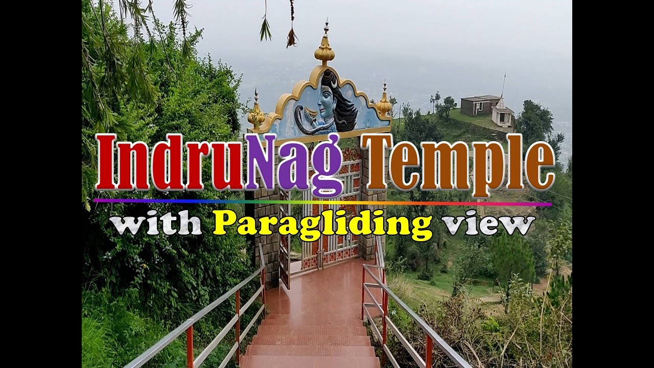 Indrunag Temple with Paragliding view, Dharamshala, Himachal Pradesh || Himachal Darshan ...