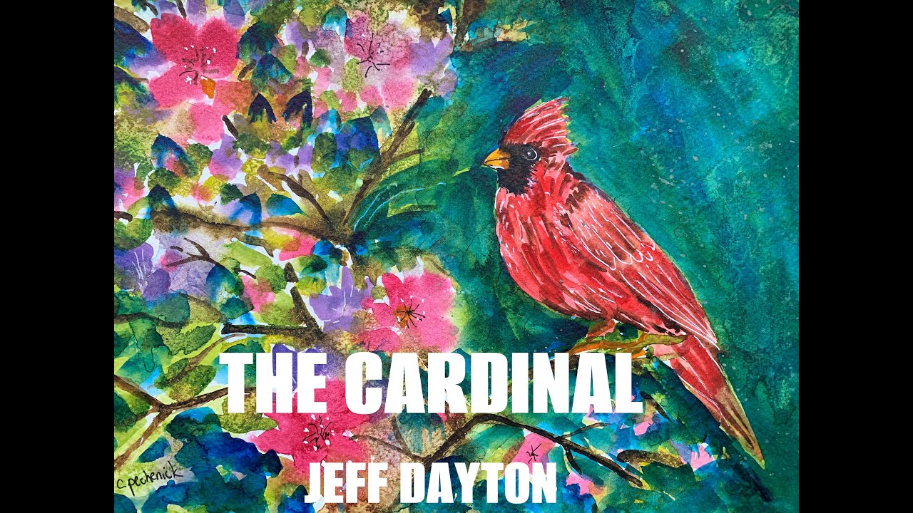 The Cardinal • Jeff Dayton • official lyric video - YouTube