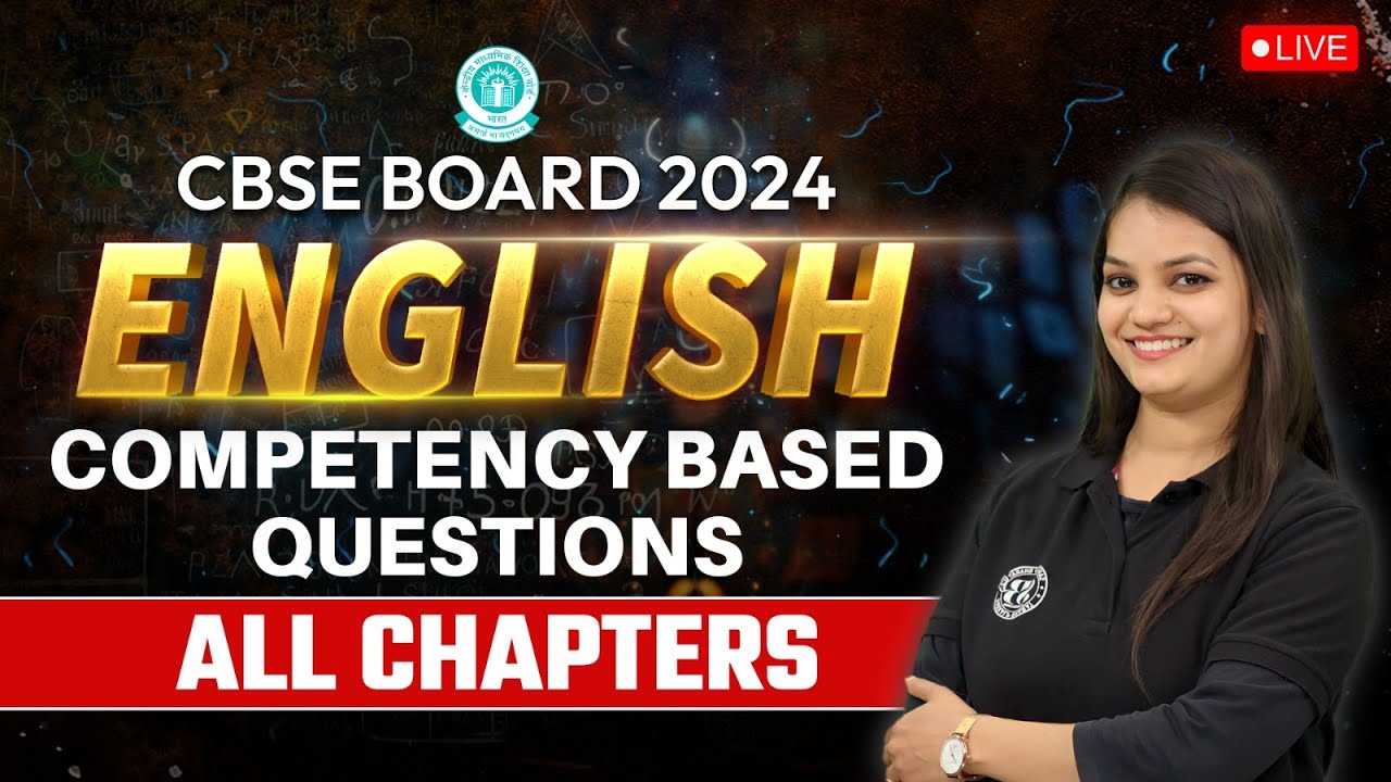 English Class 10 | Competency Based Questions All Chapters | CBSE Board ...