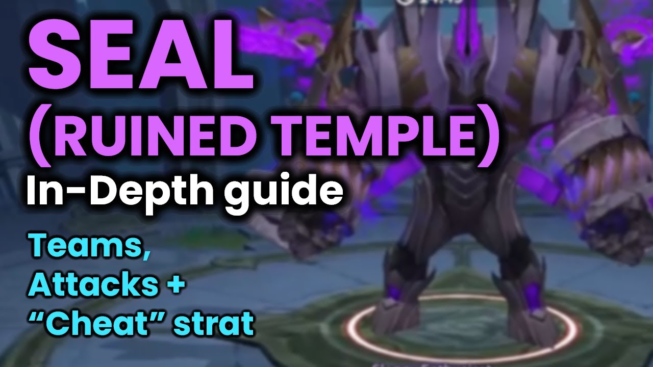 SEAL (Ruined Temple) IN-Depth guide | Summoners War: Chronicles - YouTube