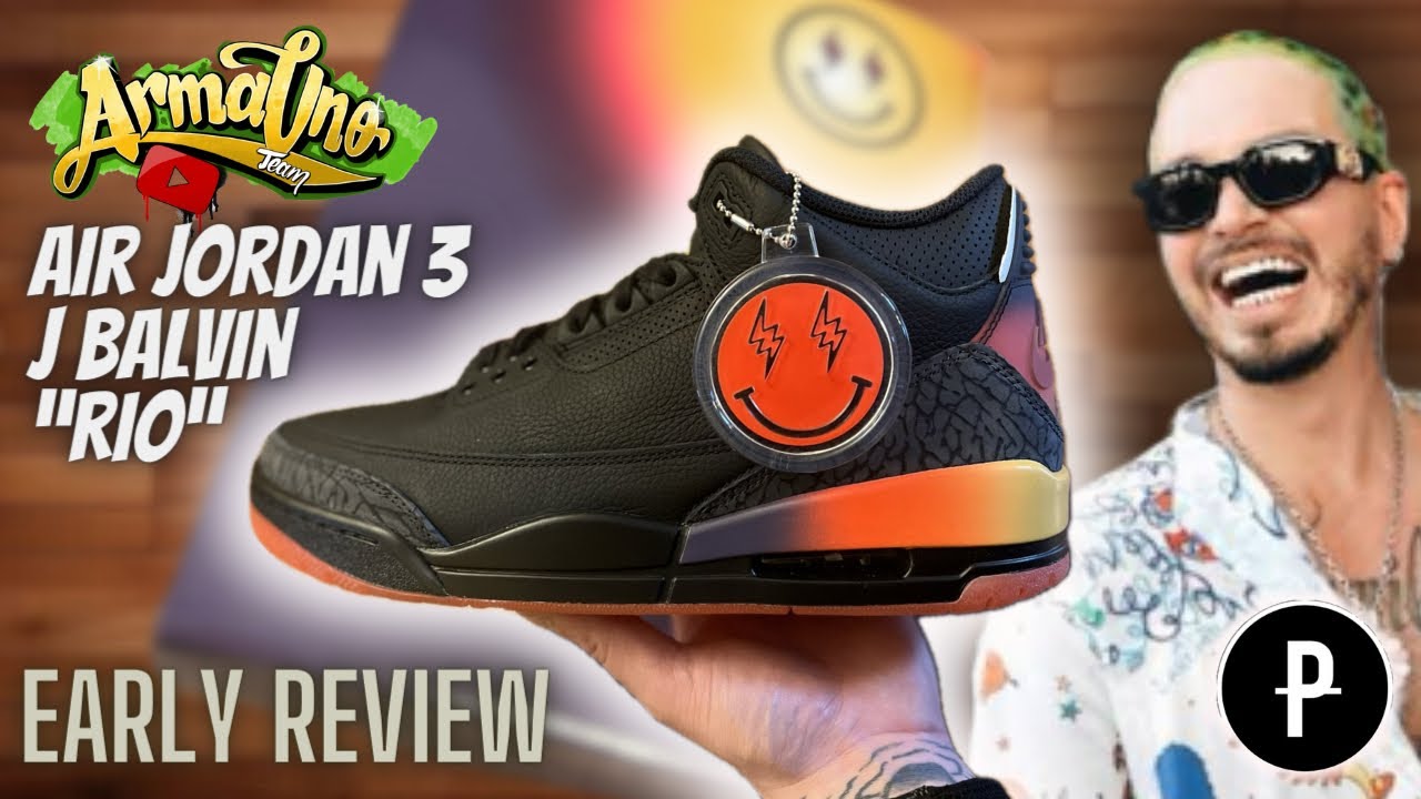 Jordan 3 RÍO J Balvin “ early review “ #jbalvin #jordan3 #sneakers ...