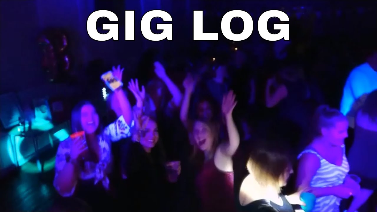 18th Birthday Disco | Gig Log (19/1/2019) - YouTube