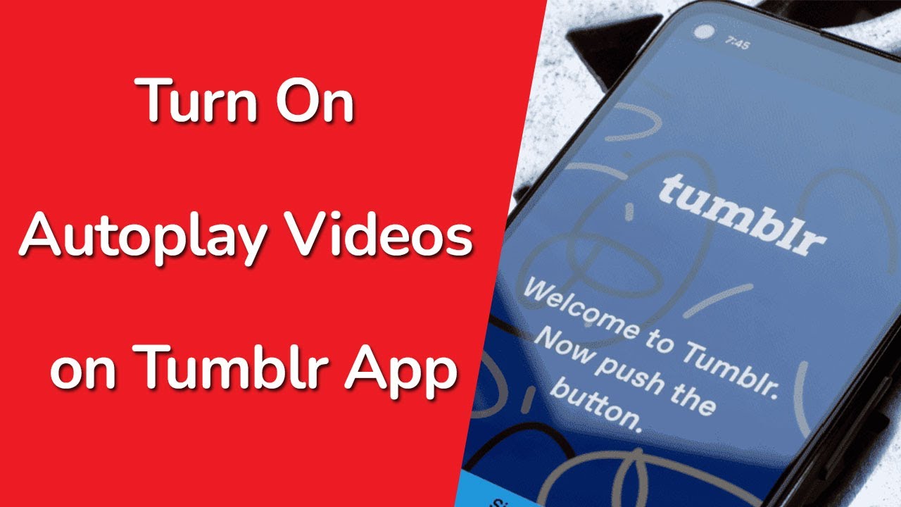 How to Turn On Autoplay Videos on Tumblr App? - YouTube