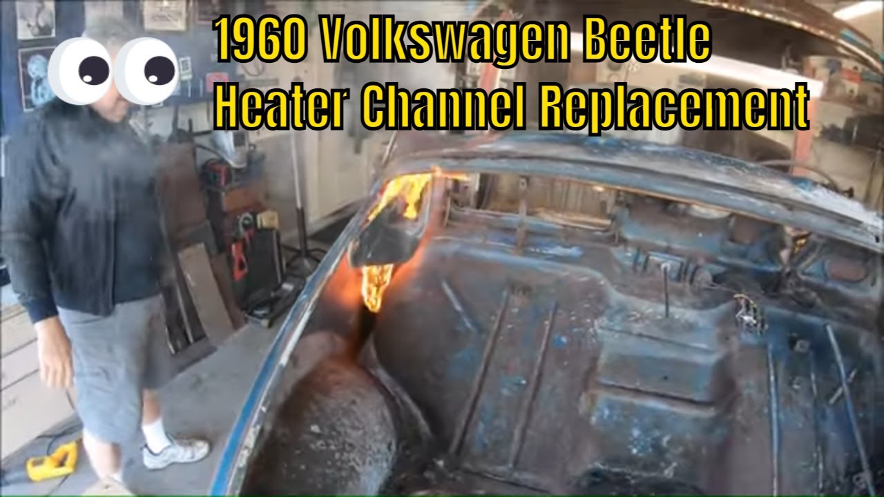 1960 VW Beetle Gets Heater Channels!! Volksrod - Baja / Franken Beetle ...