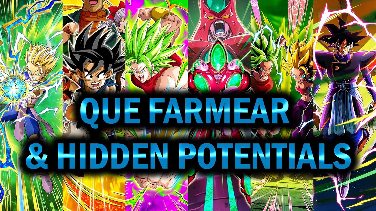 Que farmear y guia de Hidden Potentials de Agosto! (DBZ: Dokkan Battle ...