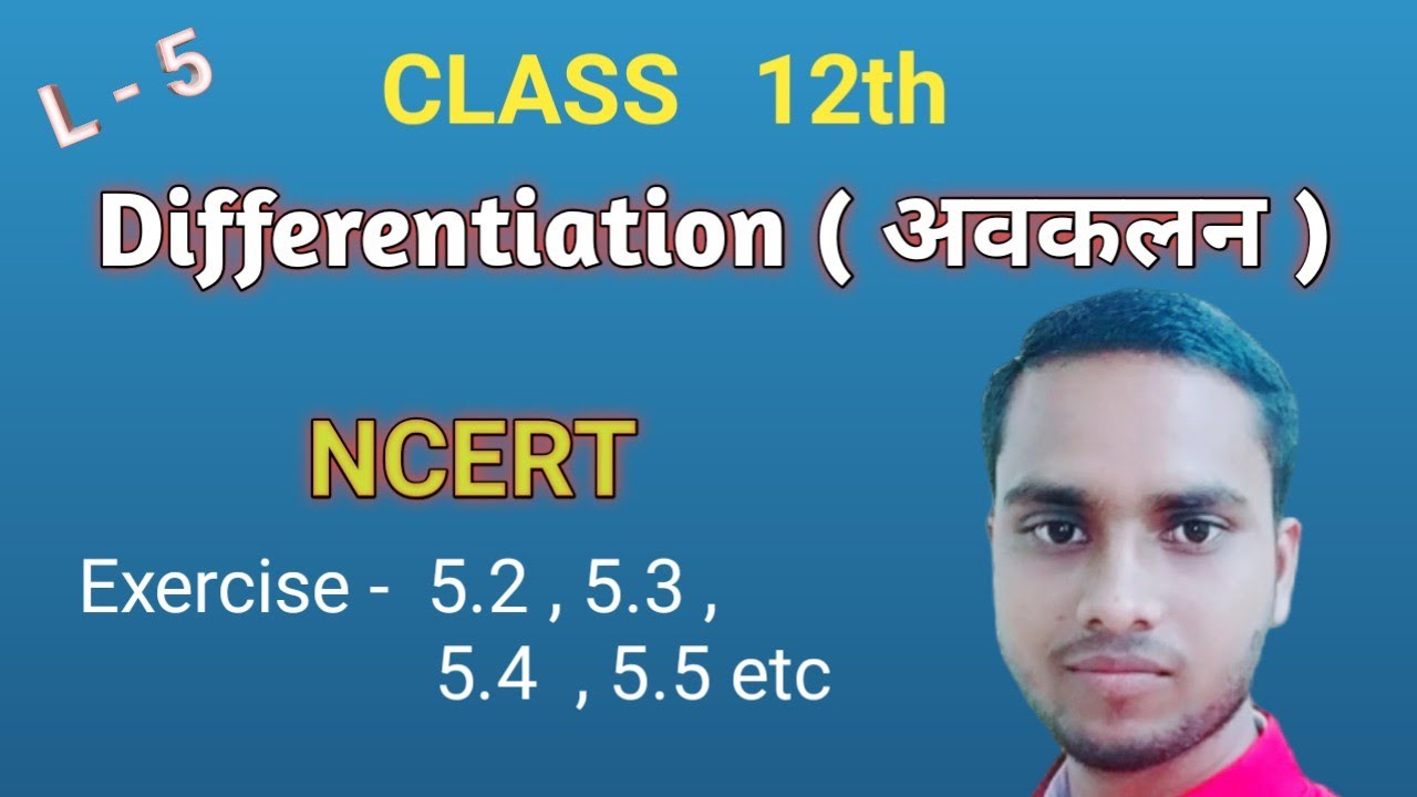 Class 12th maths lesson 5 differentiation // differentiation of ...