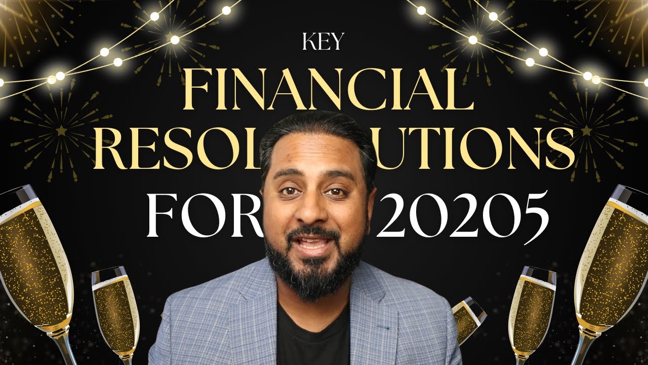 Unlock Your Wealth In 2025 With These Crucial Financial Resolutions ...