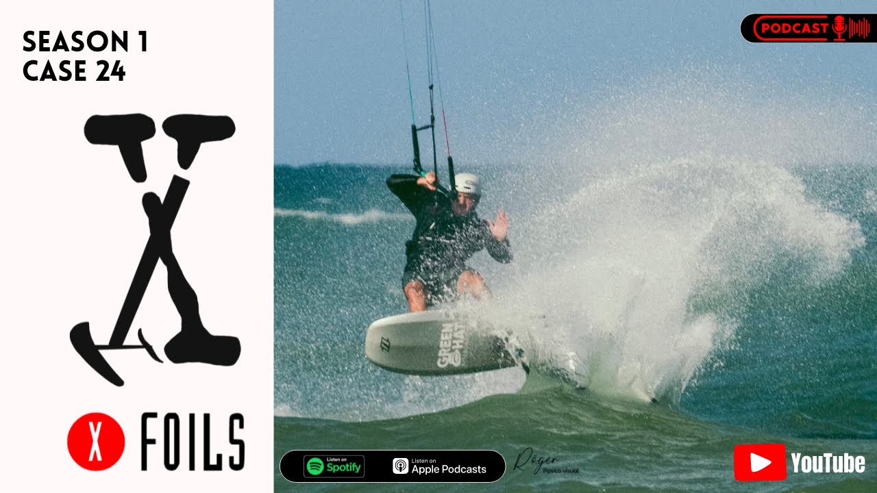 The X-Foils Podcast: Case #24 - Hunter Becker: Kite Foil Freestyle, Big ...