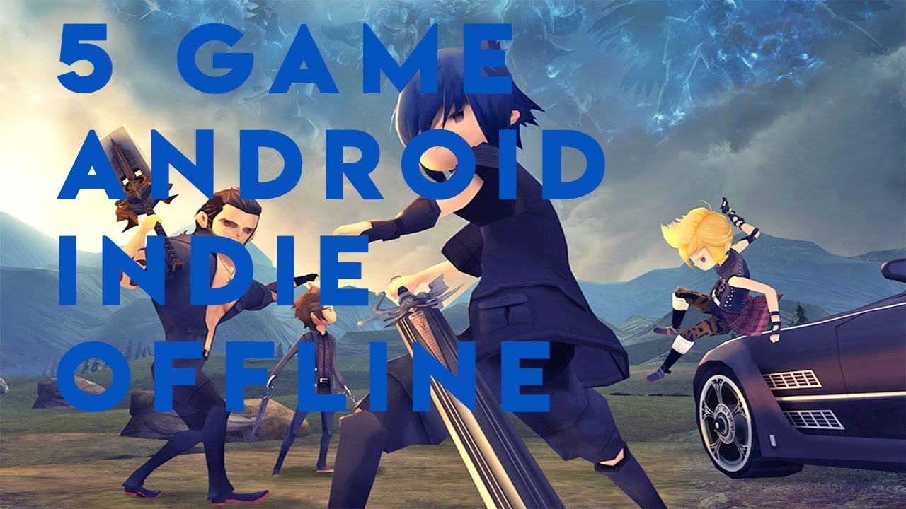 5 Game Indie Android Offline Terbaik - YouTube
