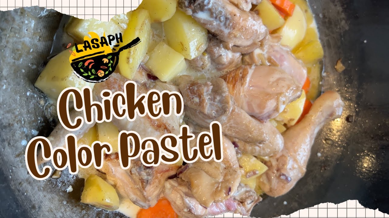 Chicken Color Pastel ! Idea para sa ulam niyo! Sarap! - YouTube