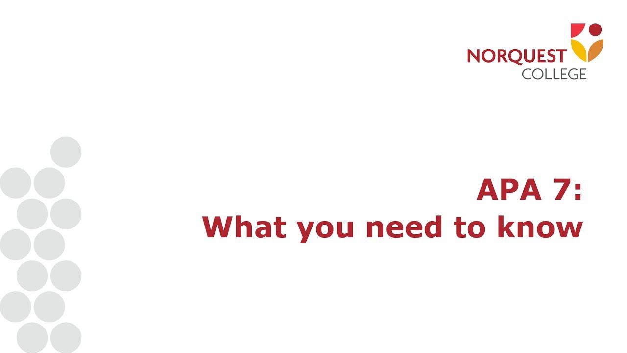 An Intro to APA 7th Edition - NorQuest College Library - YouTube