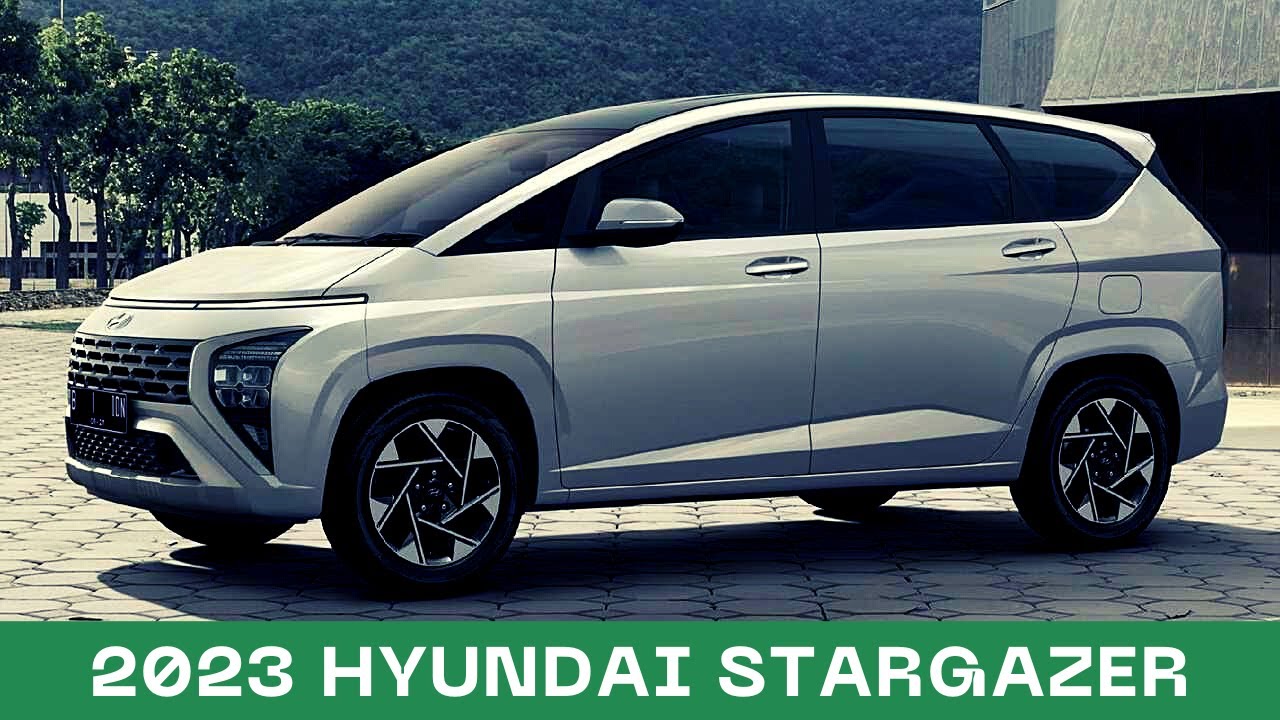 2023 Hyundai Stargazer - 2023 Hyundai Stargazer Revealed | Review ...