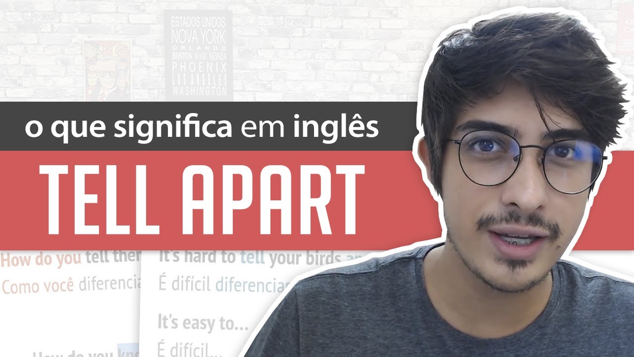 Aprenda o TELL APART do Inglês | Aula Completa - YouTube