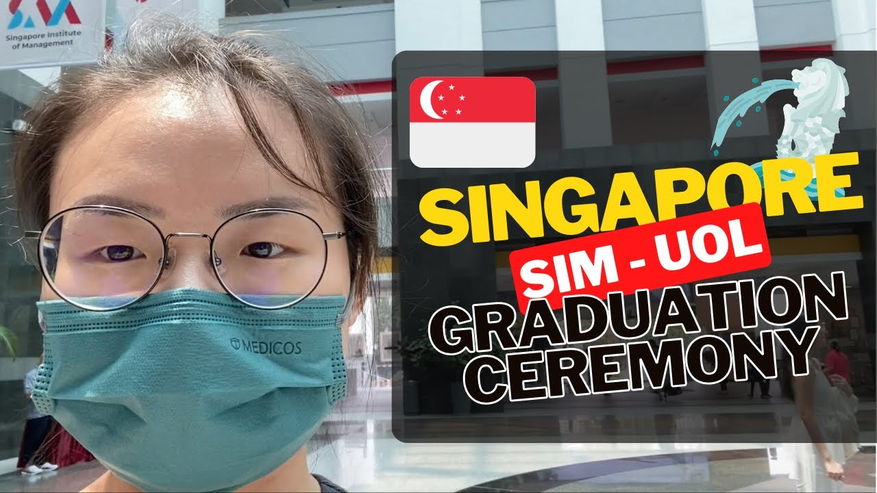 SIM-UOL graduation ceremony 2023 新加坡私立学校毕业典礼 🎓🇸🇬 - YouTube