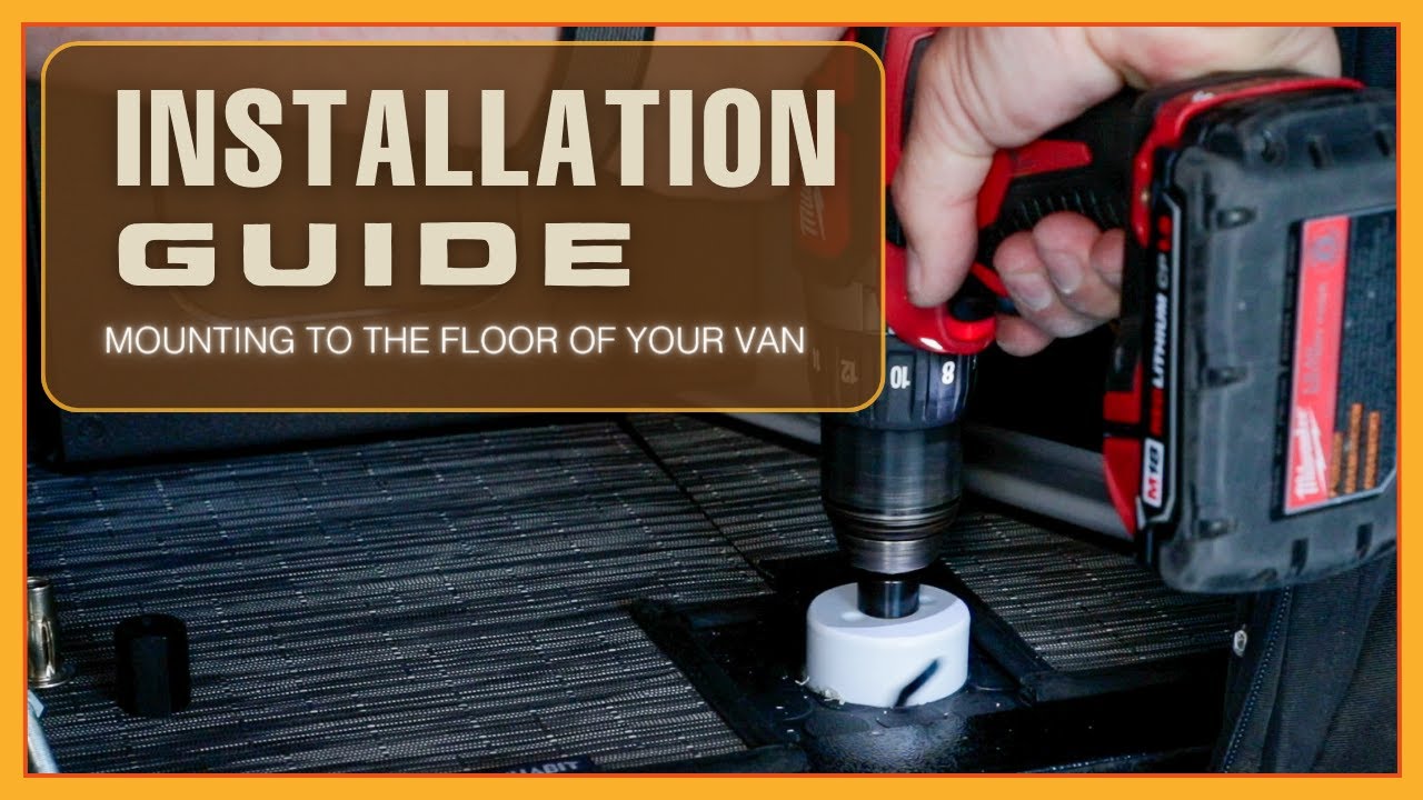 INSTALLATION GUIDE: How To Mount Directly to the Floor of a Sprinter ...