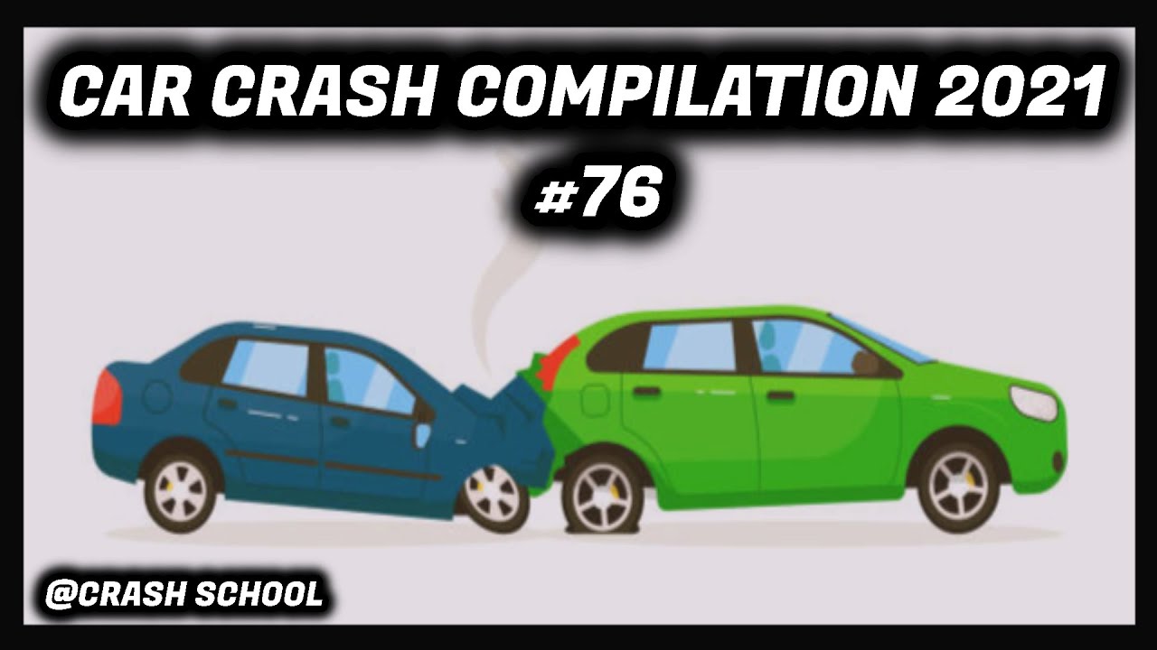 Car Crash Compilation 2021 #76 - YouTube
