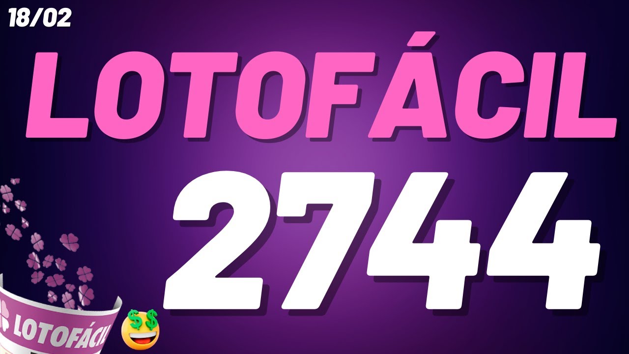 RESULTADO LOTOFÁCIL 2744 - Lotofacil de Hoje 18/02 Concurso 2744 - YouTube