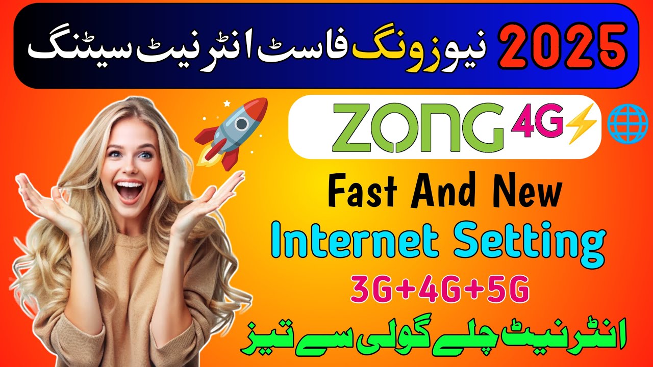 Best And Full Fast Zong Internet Setting 2025 || Fastest Zong Internet ...