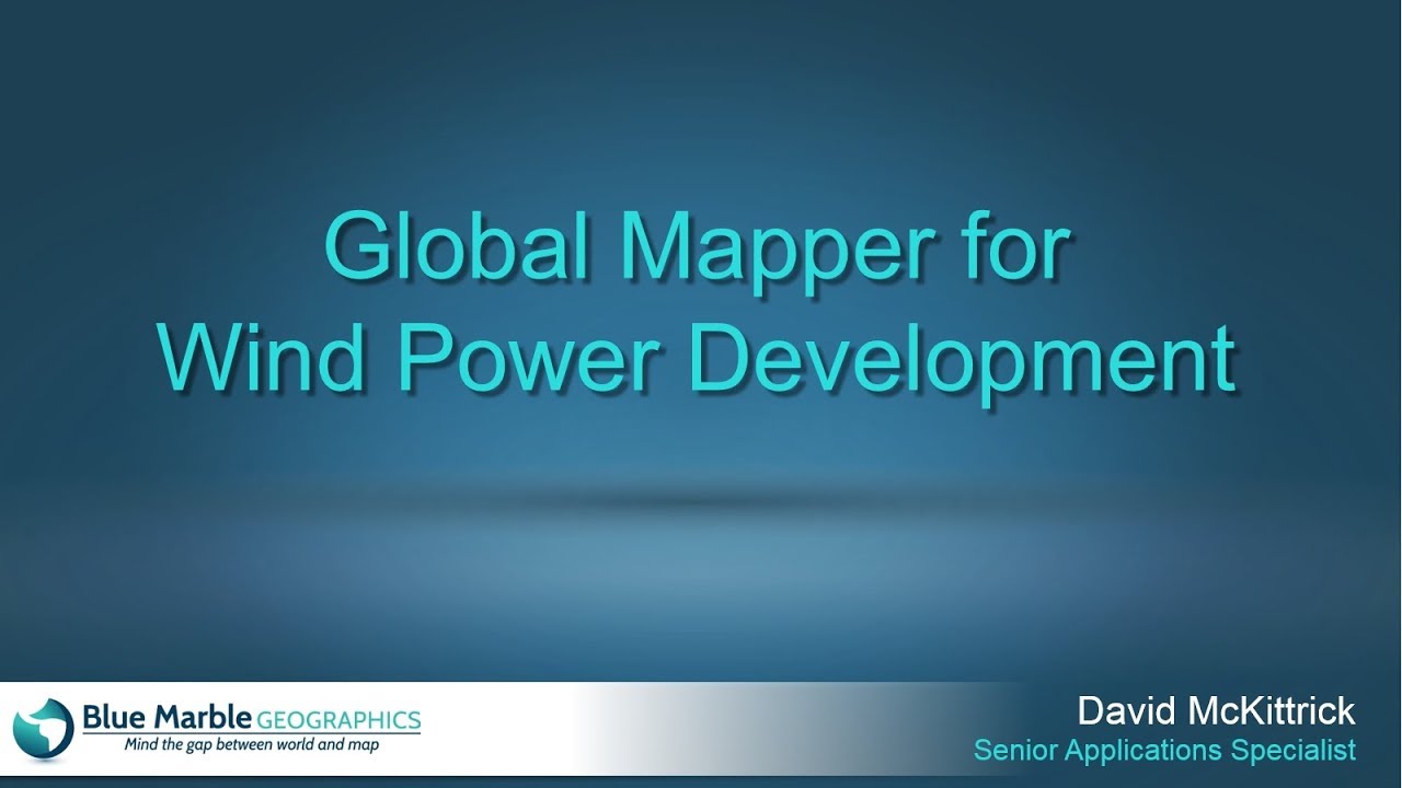 Global Mapper for Wind Power Development - YouTube