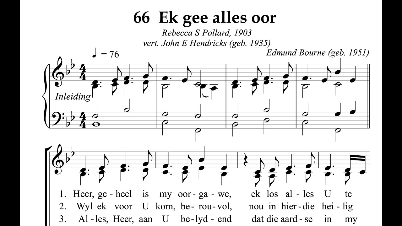 Afrikaans Hymnal 066 Ek gee alles oor - YouTube