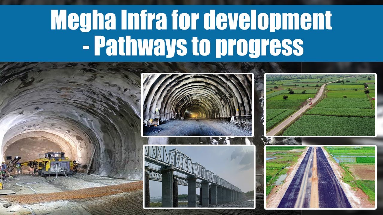 Megha Infra for development - Pathways to progress | MEIL Transport ...