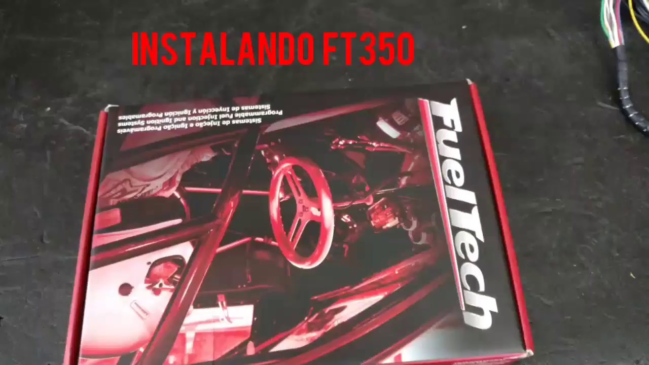 Instalação Fueltech ft 350 e teste. - YouTube