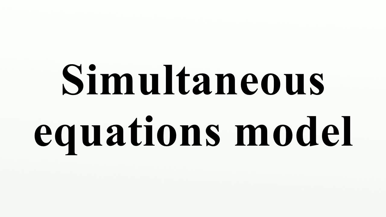 Simultaneous equations model - YouTube