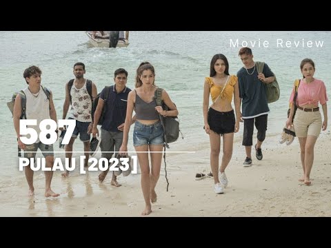 Ulasan Filem Pulau (2023) [SPOILER ALERT] - YouTube