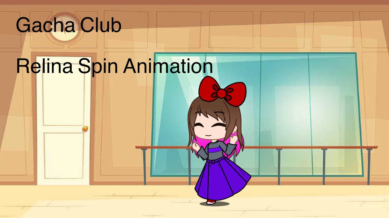 (Gacha Club) Relina Spin Test - YouTube