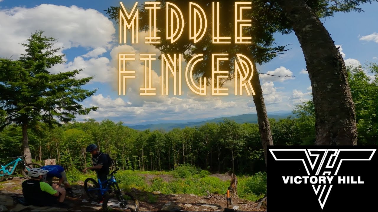 Middle Finger // Victory Hill, VT - YouTube