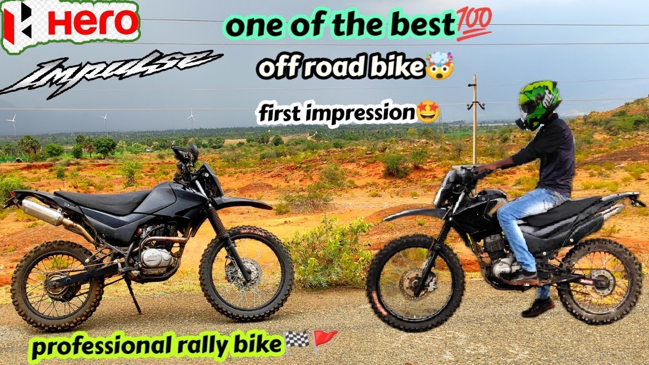 my first impression 😇one of the best 💯 off road bike 🏁in Hero impulse🔥 ...