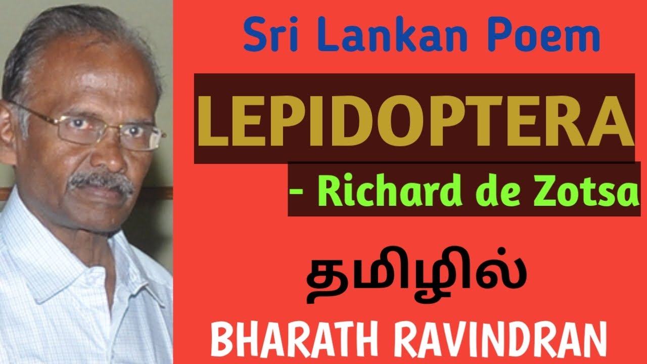 Sri Lankan Poem / LEPIDOPTERA by Richard De Zotsa / in Tamil / Bharath ...