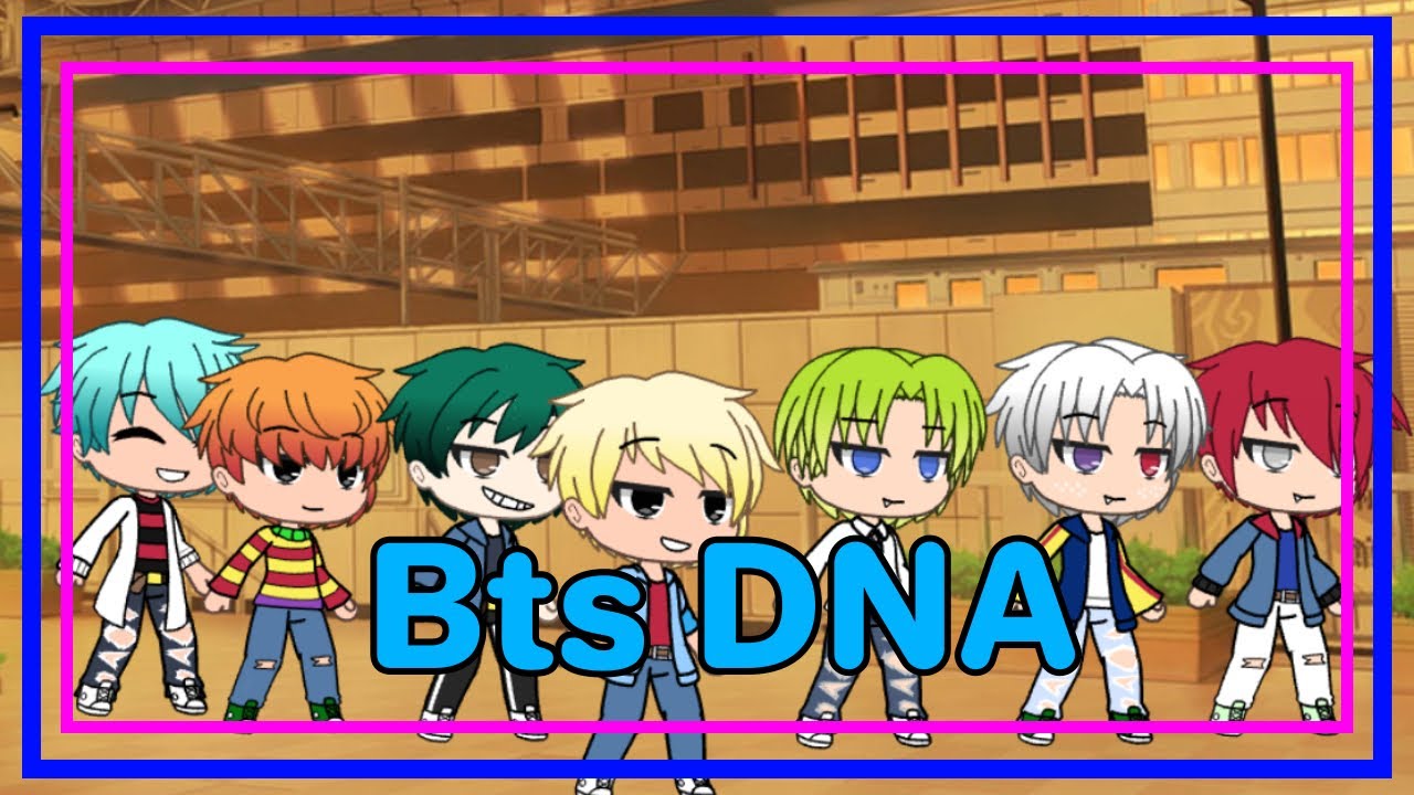 💜💜•bts DNA|gacha life•💜💜 - YouTube