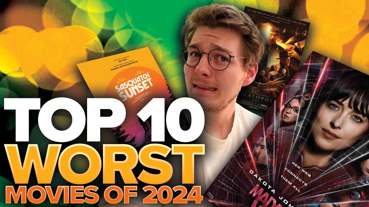 Top 10 Worst Movies Of 2024 - YouTube