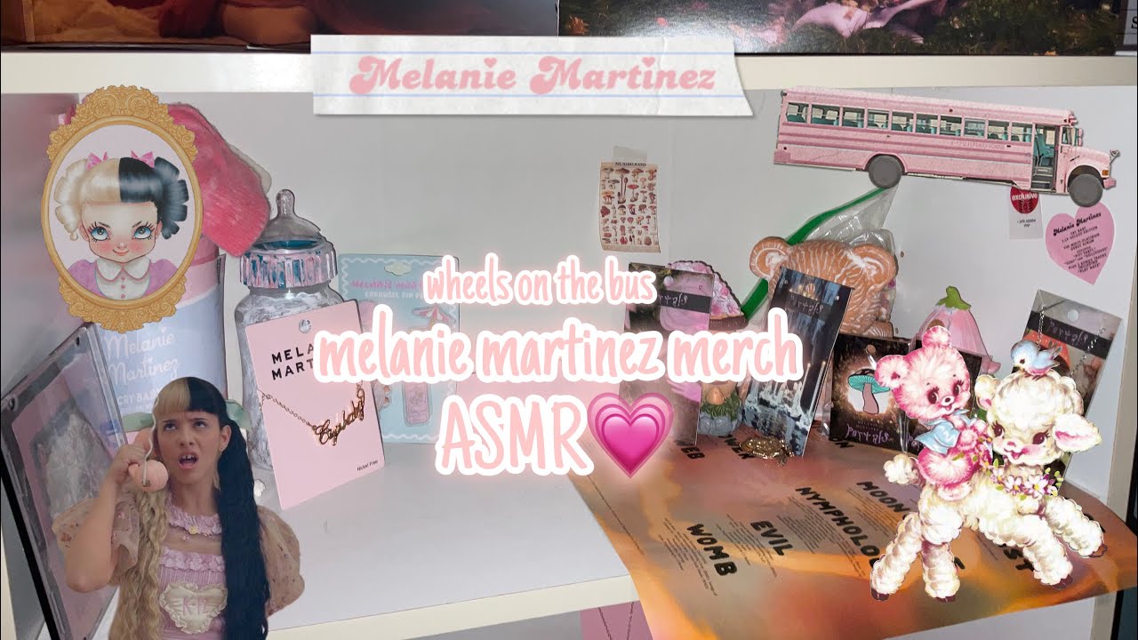 Melanie Martinez merch asmr|wheels on the bus..⭐️ - YouTube