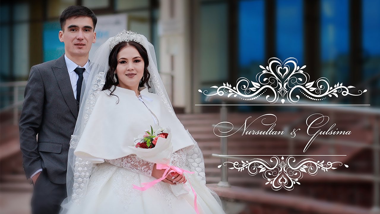 Nursultan & Gulsima Wedding day - YouTube